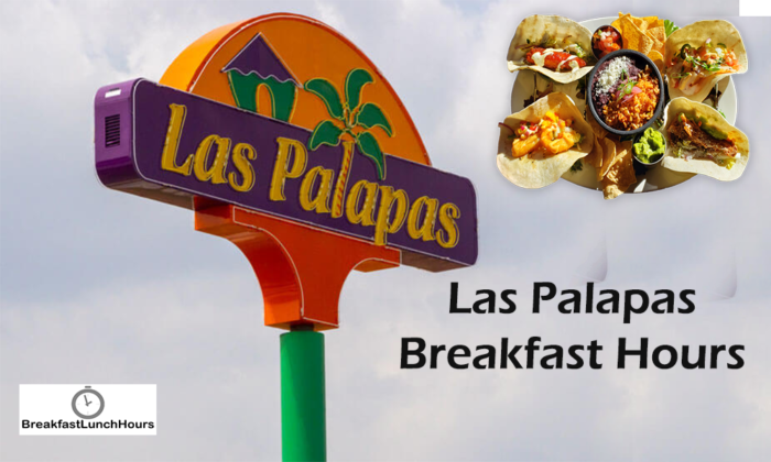 Las Palapas Menu and Price 2022 - Breakfast Lunch Hours