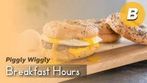 Piggly Wiggly Breakfast Hours, Menu Prices List